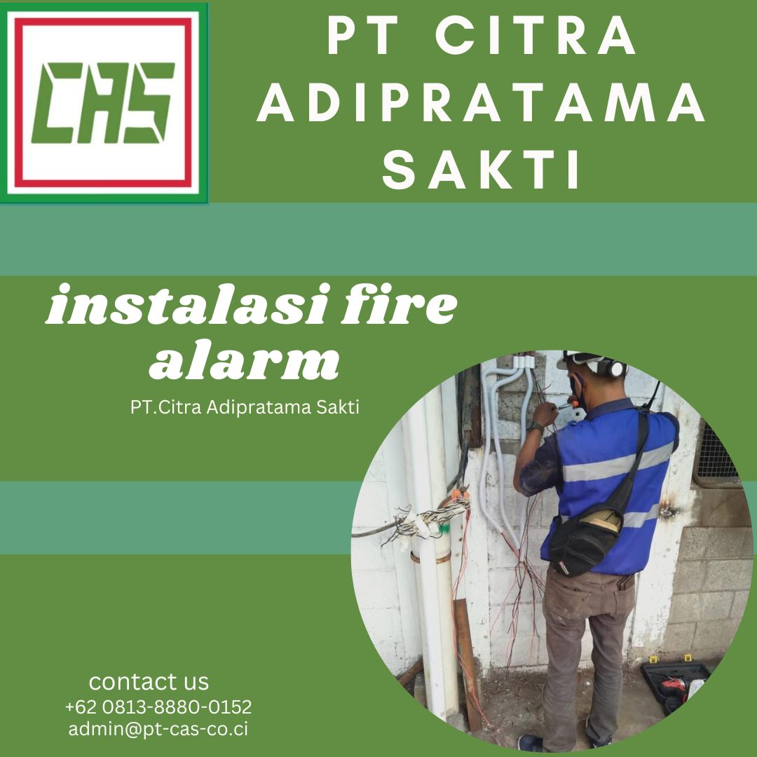 Kontraktor Instalasi Pipa Pemadam Kebakaran - Fire Alarm Sytem